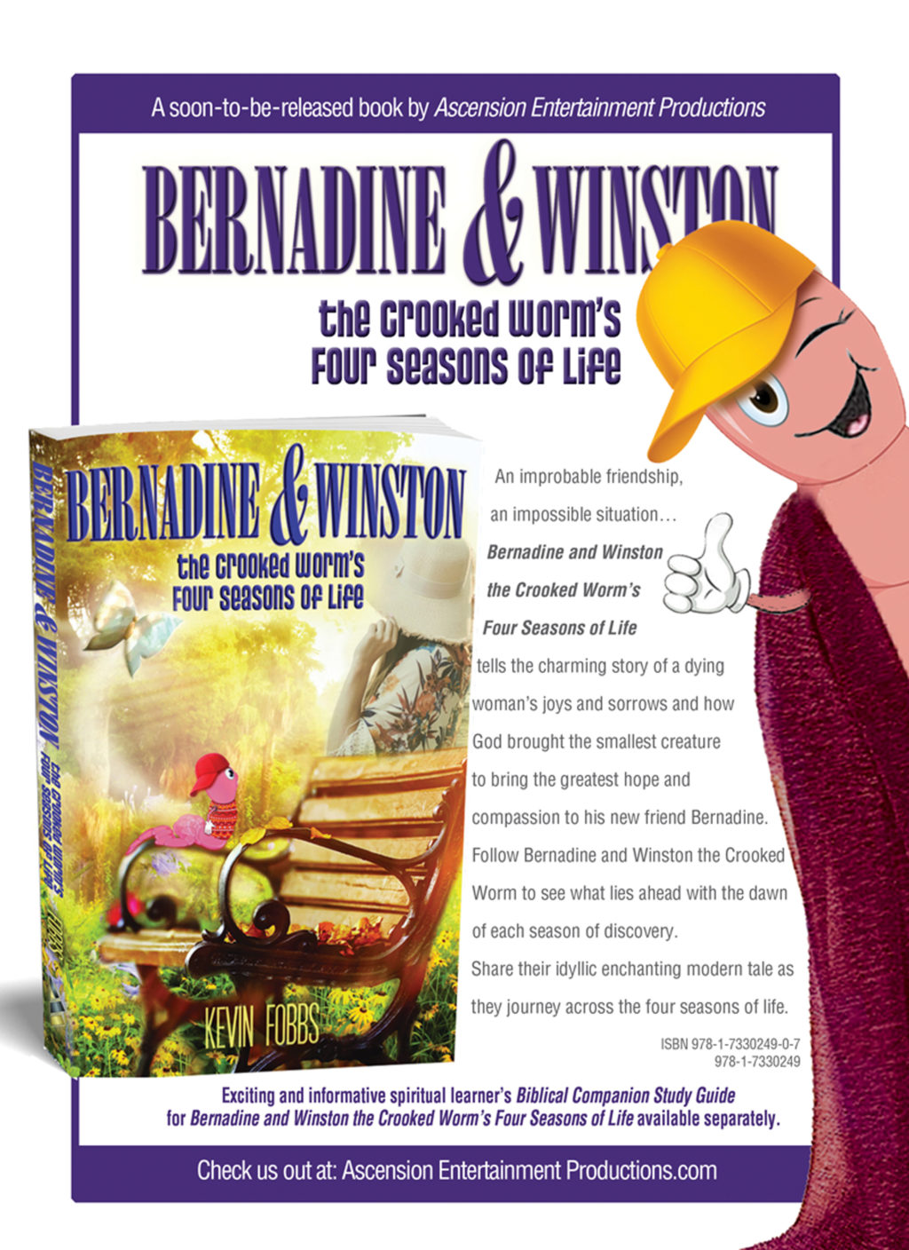 BERNADINE & WINSTON The Crooked Worm’s Four Seasons of Life – Ascension ...